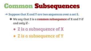 Longest Common Subsequence | PPTX | Programming Languages | Computing