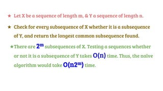 Longest Common Subsequence | PPTX | Programming Languages | Computing