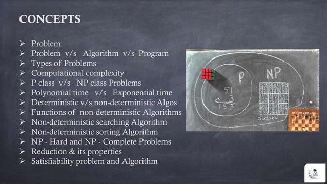 Webinar : P, NP, NP-Hard , NP - Complete problems | PPTX