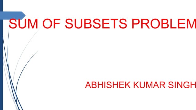 sum of subset problem using Backtracking | PPTX