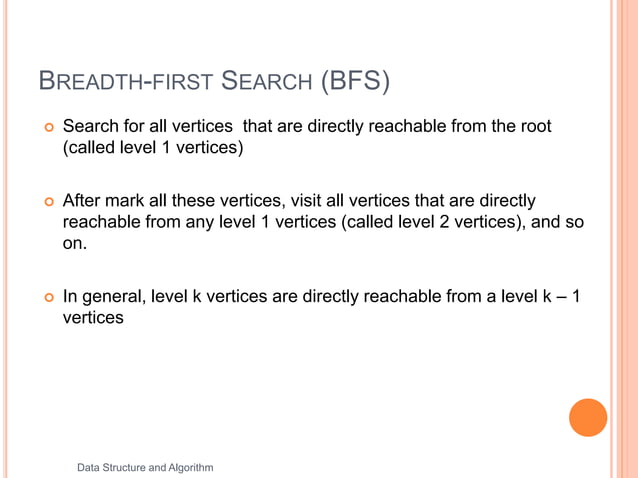 DFS and BFS | PPTX | Graphics Software | Computer Software and Applications