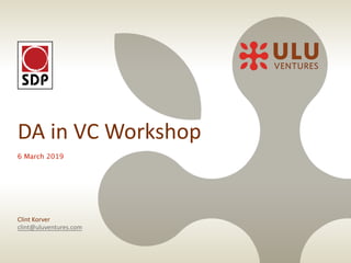 Decision Analysis in Venture Capital Workshop, DAAG 2019 | PDF