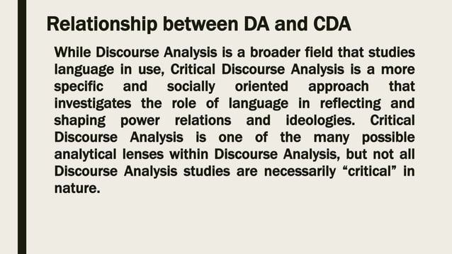 Discourse Analysis (DA ) and Critical Discourse Analysis (CDA).pptx