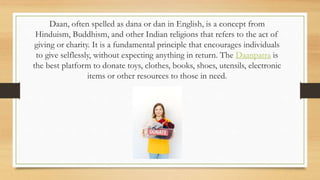 Daanpatra-Daan is valuable | PPTX
