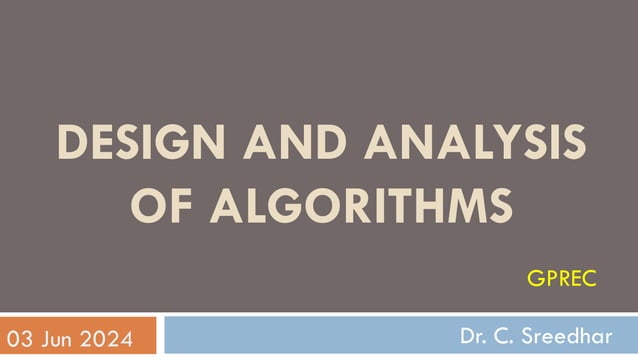 Design and Analysis of Algorithms-DP,Backtracking,Graphs,B&B | PPT