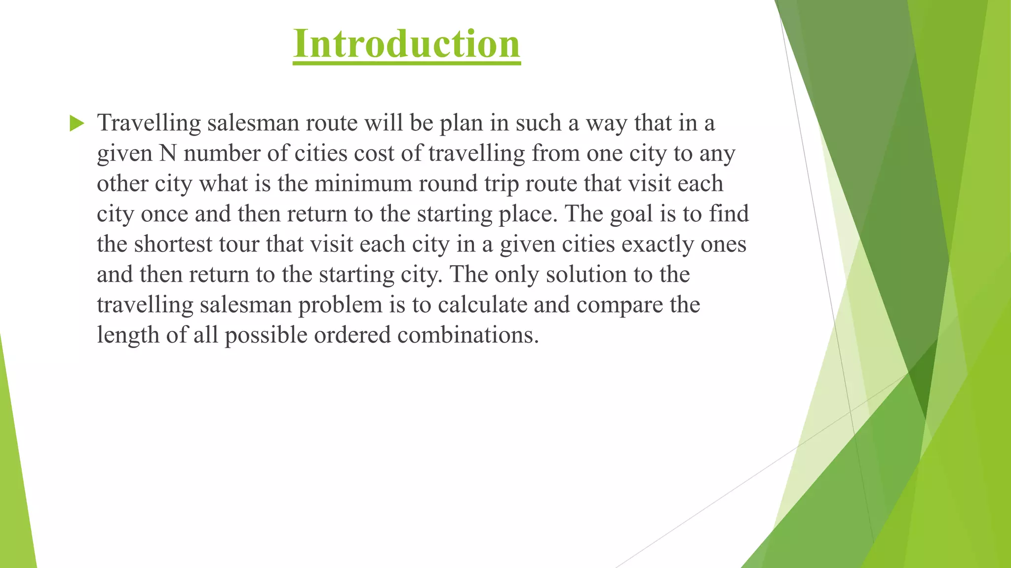 Implementation Of Travelling Salesman Problem With Complexity Ppt Pptx Computing