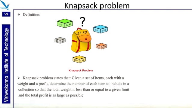 Knapsack problem using greedy approach | PPTX