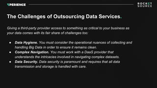 Data as a Service (DaaS): The What, Why, How, Who, and When | PPT