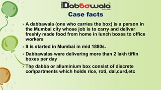 Dabbawala | PPTX