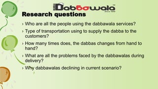 Dabbawala | PPTX