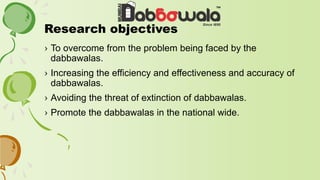 Dabbawala | PPTX