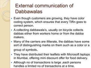Dabbawalas of mumbai | PPTX