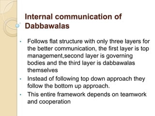Dabbawalas of mumbai | PPTX