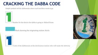 Dabbawalas | PPTX