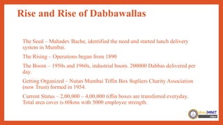 Dabbawala's Management Practices | PPTX