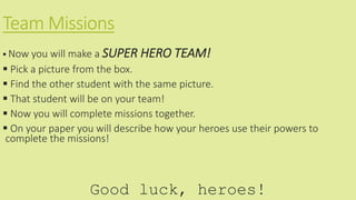 Superhero Missions | PPT