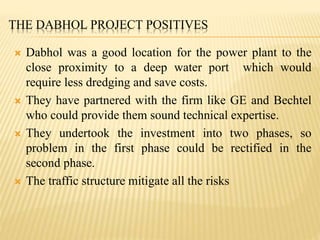 DABHOL POWER COMPANY, INDIA | PPTX
