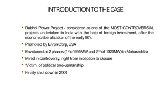 Dabhol power project | PPTX