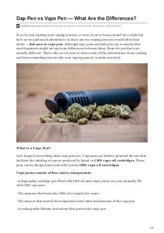 Dab Pen vs Vape Pen What Are the Differences