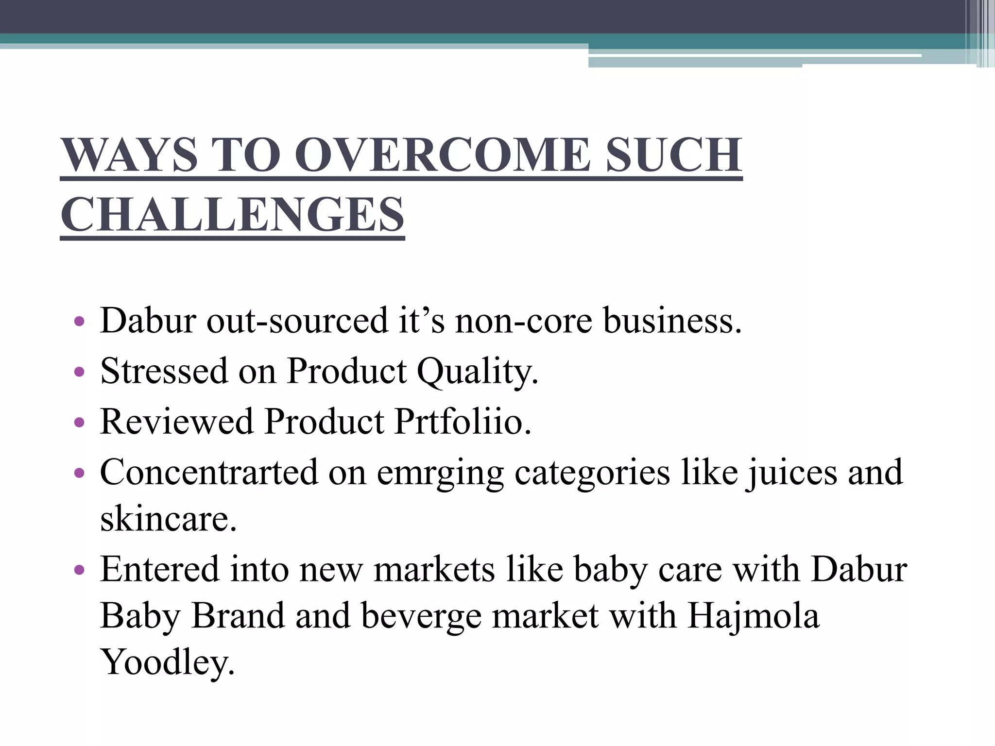 Dabur : PPT on Market Situational Analysis and SWOT | PPTX