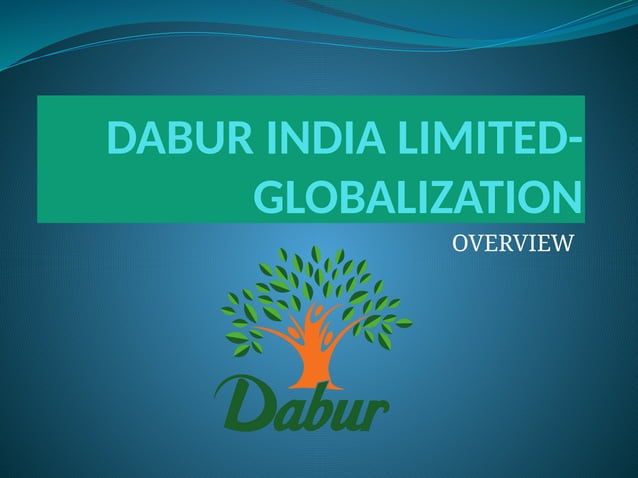 Dabur india Limited strattagies and inventions | PPT