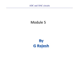 ADC & DAC | PPT