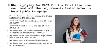 DACA & Deferred Action Immigration Lawyers.pptx