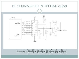 DAC and sensor interfacing with PIC | PPTX