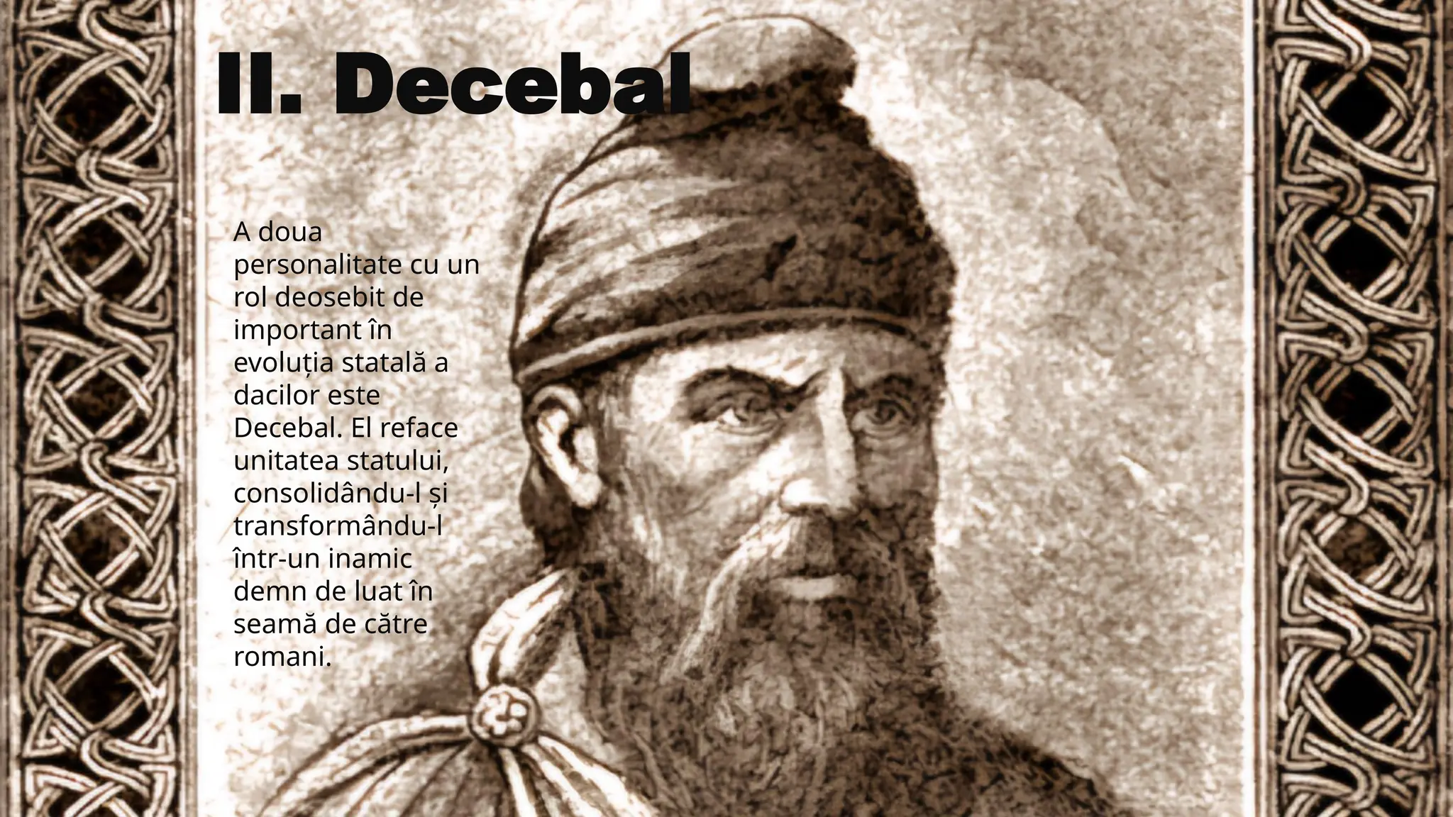 prezentare despre DACIA lui Burebista și Decebal.pptx