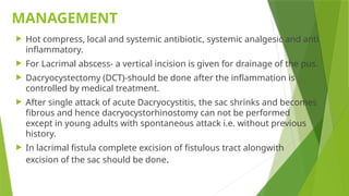 Dacrocystectomy And Dacryocystorhinostomy presentation | PPT