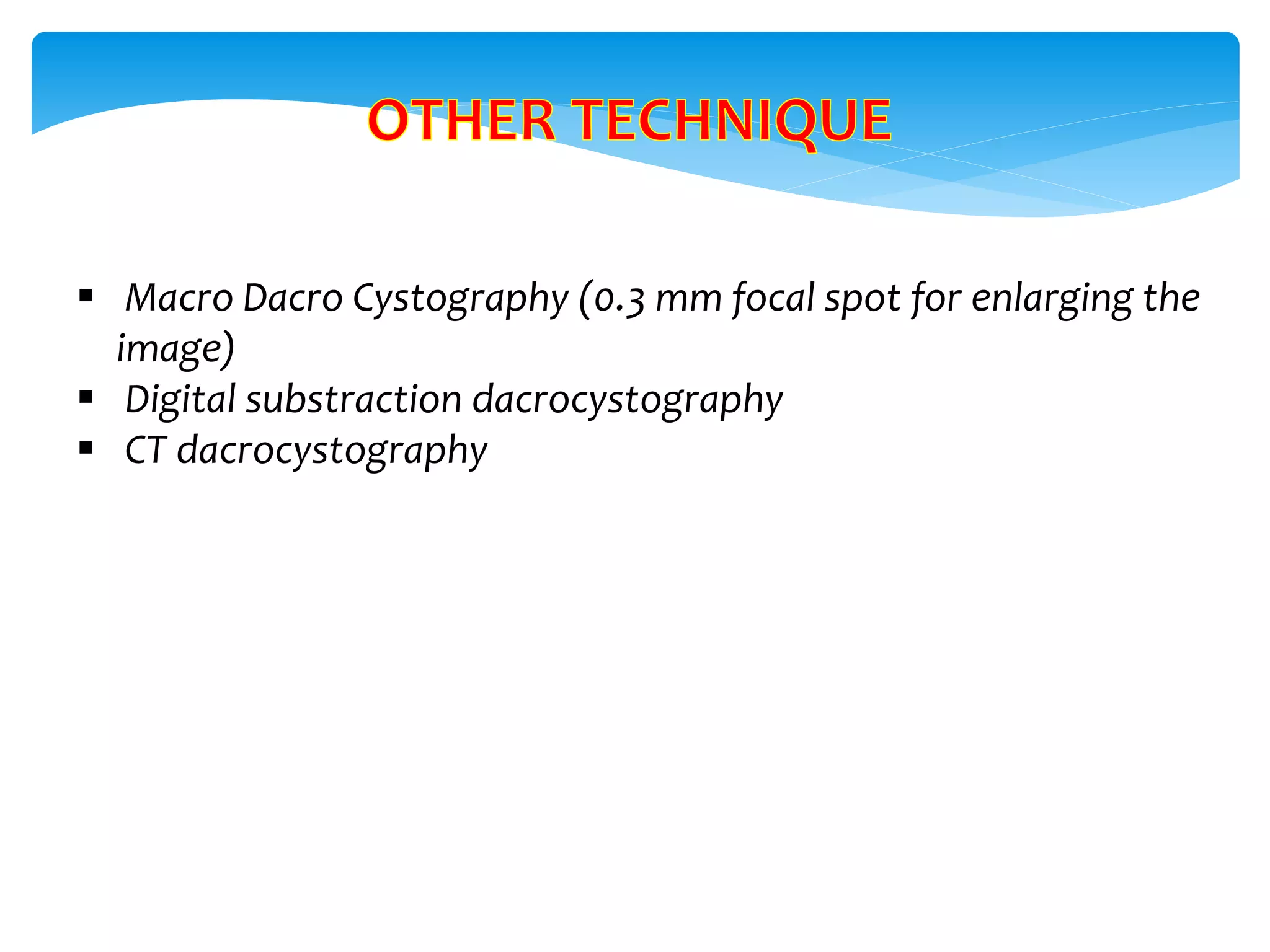 Dacrocystography | PPTX