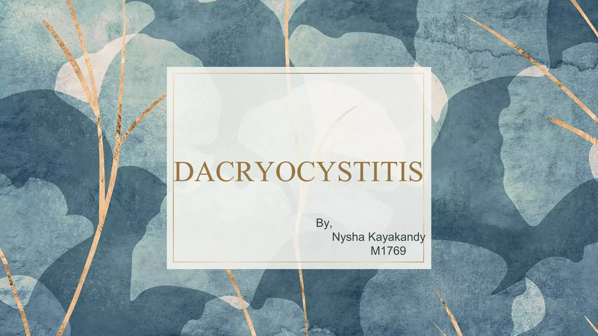 Dacryocystitis | PPTX