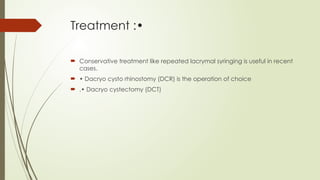 DACRYOCYSTITIS,Acute Dacrocystitis Dr Athira Ajith | PPT