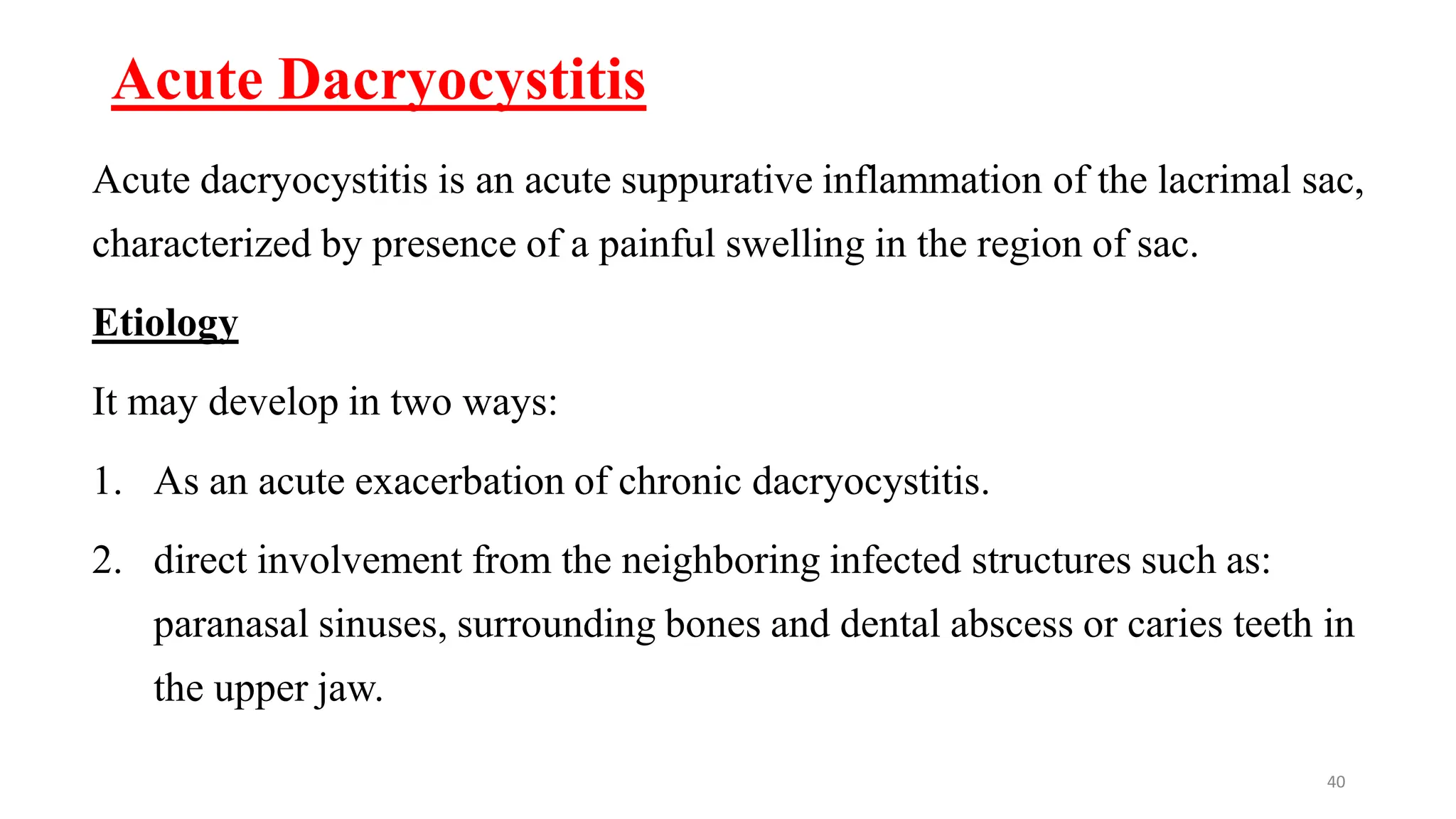 Dacryocystitis with medical and surgical management | PDF