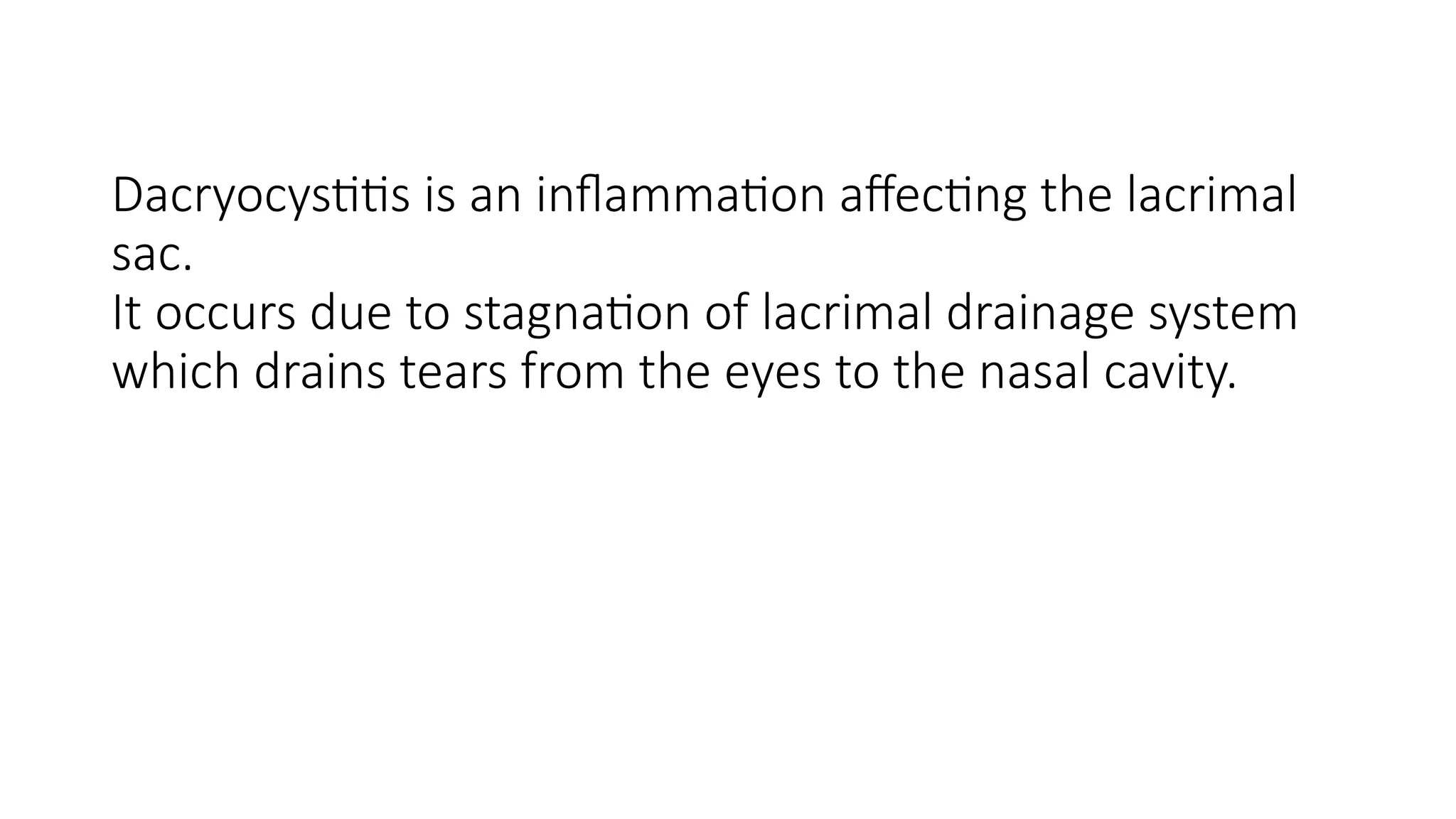 CHRONIC AND ACUTE DACRYOCYSTITIS FROM KHURANA.pptx