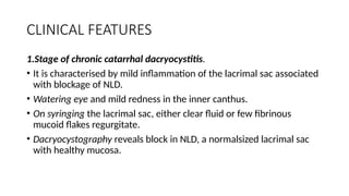 CHRONIC AND ACUTE DACRYOCYSTITIS FROM KHURANA.pptx