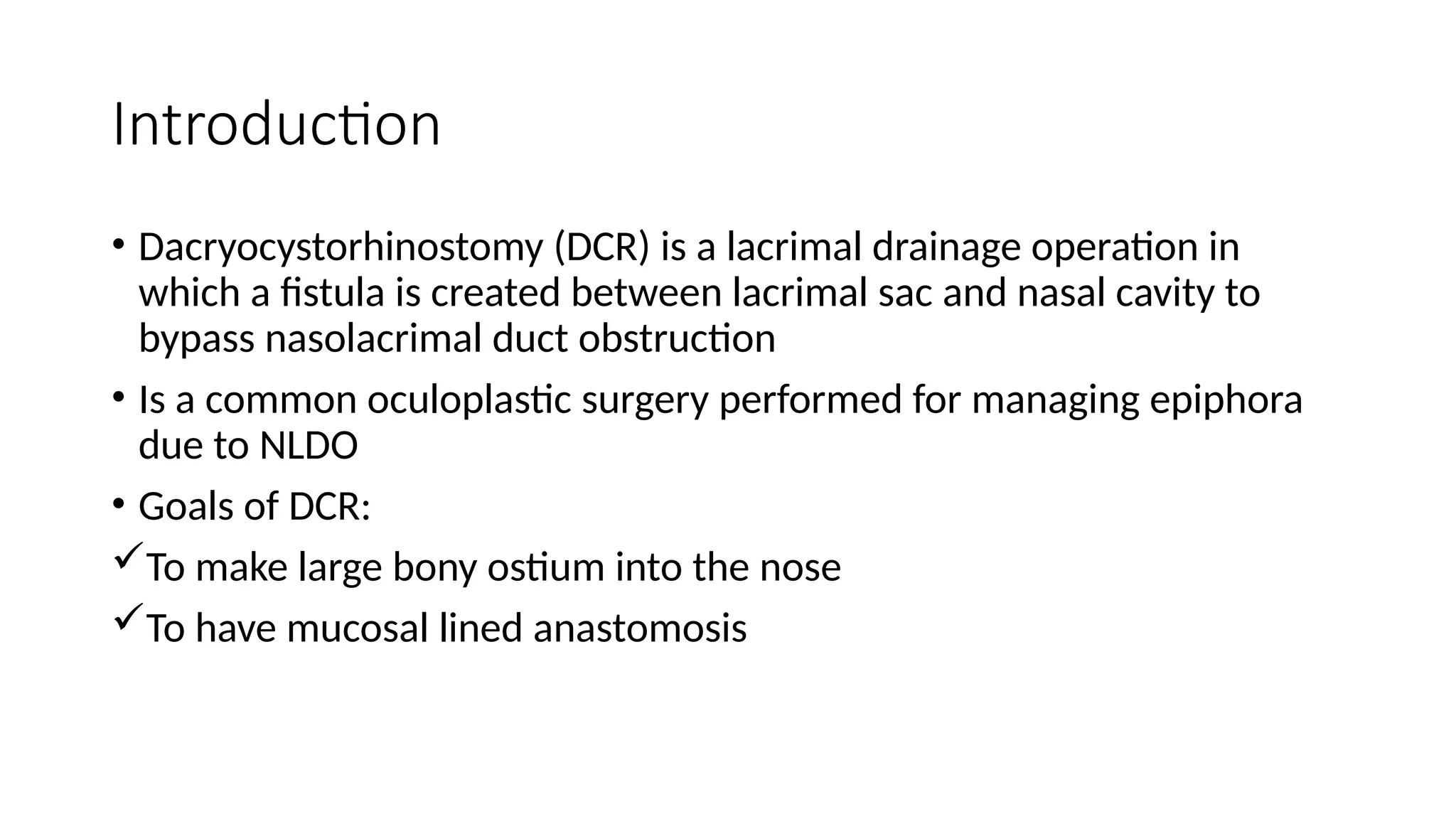Dacryocystorhinostomy (DCR) presentation.pptx