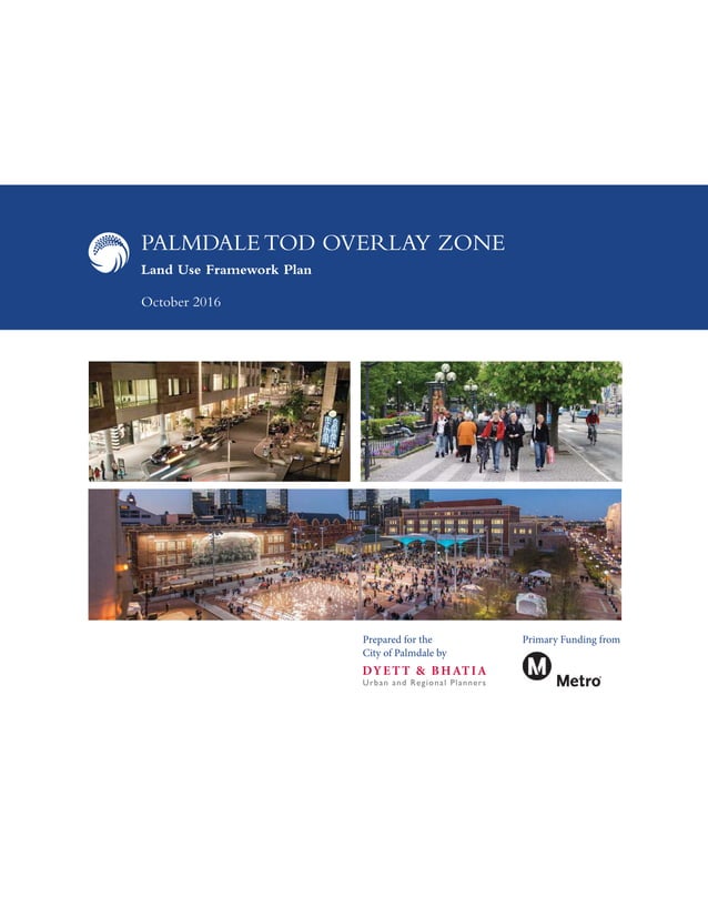 TOD Overlay Zone Land Use Framework Plan 11-25-15 | PDF