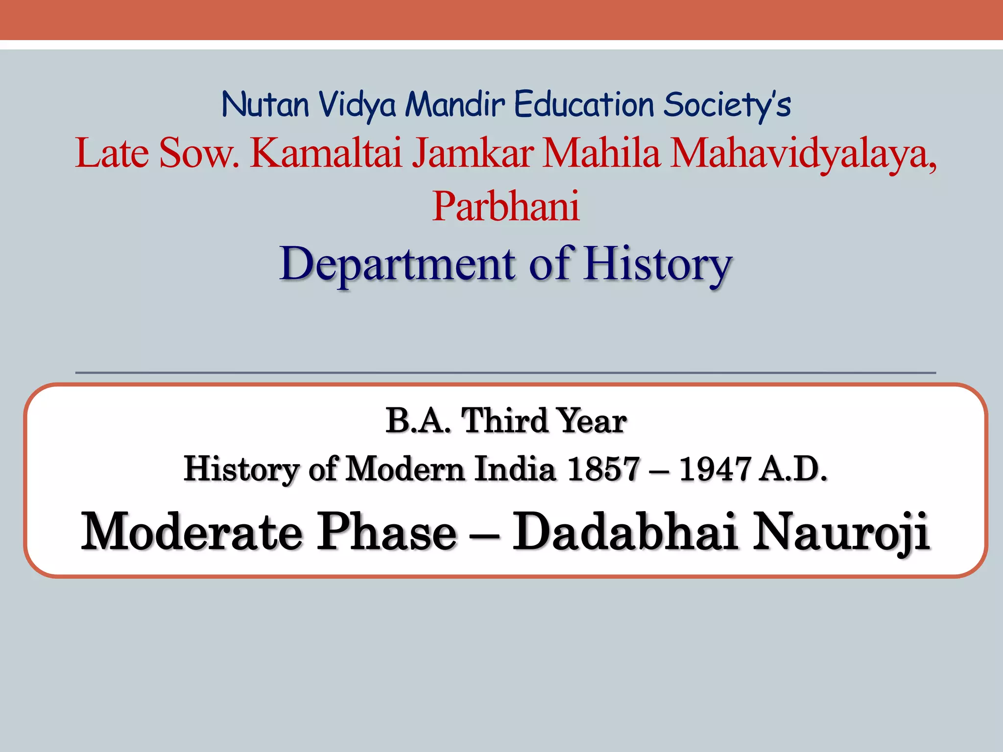 Mr. Dadabhai Nauroji PPT.pptx