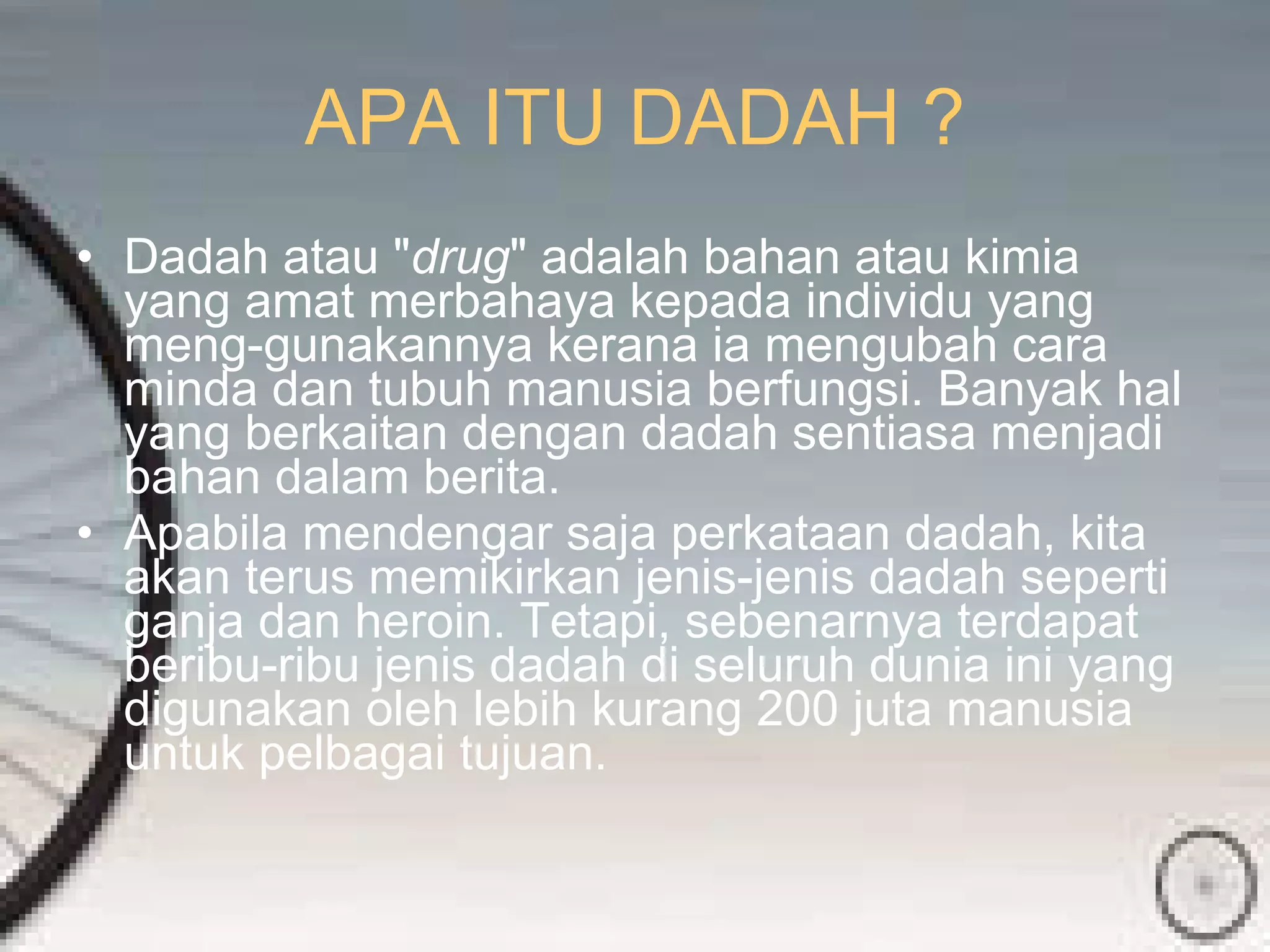 Dadah | PPT