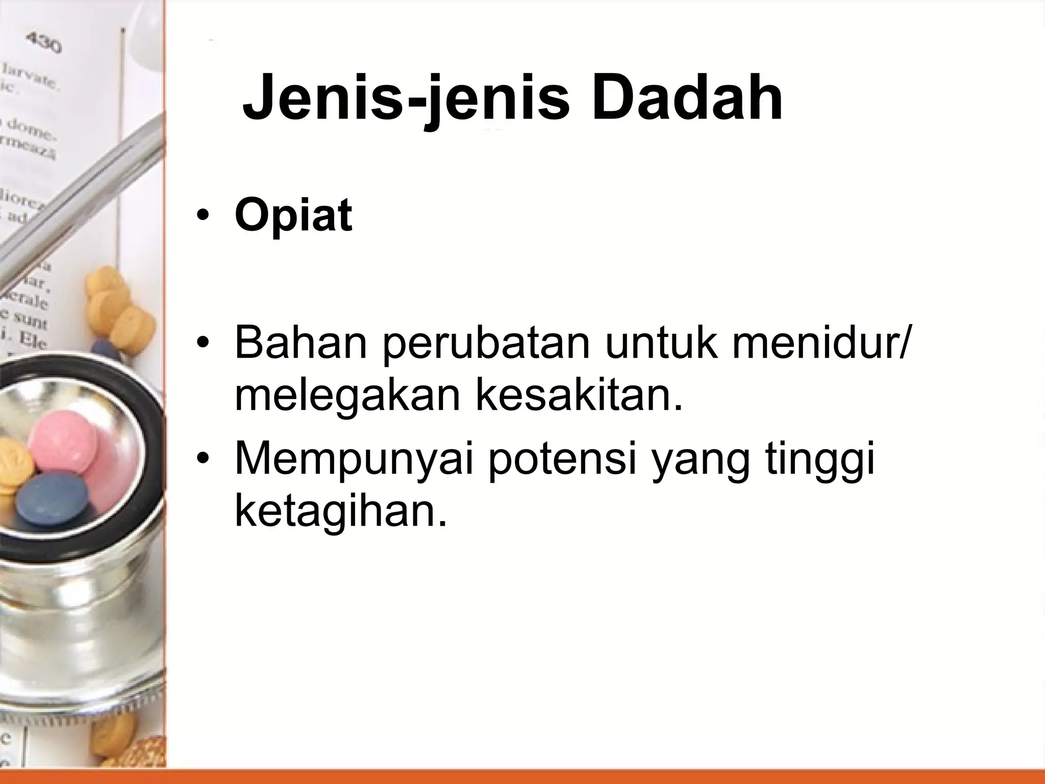 Dadah | PPT