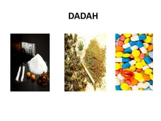 Bahaya Dadah | PPTX