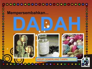 dadah BARU2.pptx