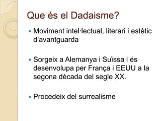 Dadaisme | PPT