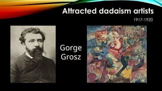 dadaism report, introduction of DADAISM,the Key tanents and dadaist ...