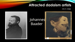 dadaism report, introduction of DADAISM,the Key tanents and dadaist ...