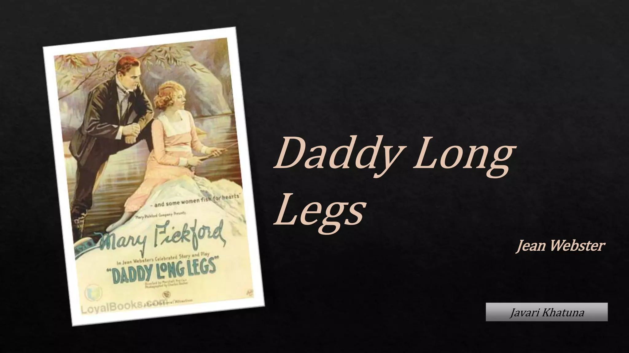 Daddy long legs | PPTX