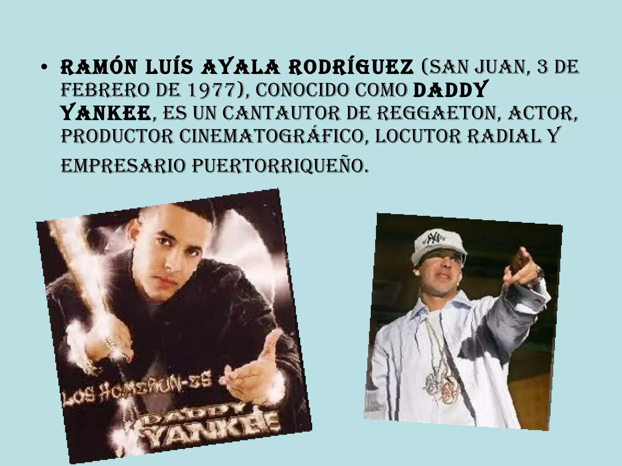 Daddy yankee | PPT