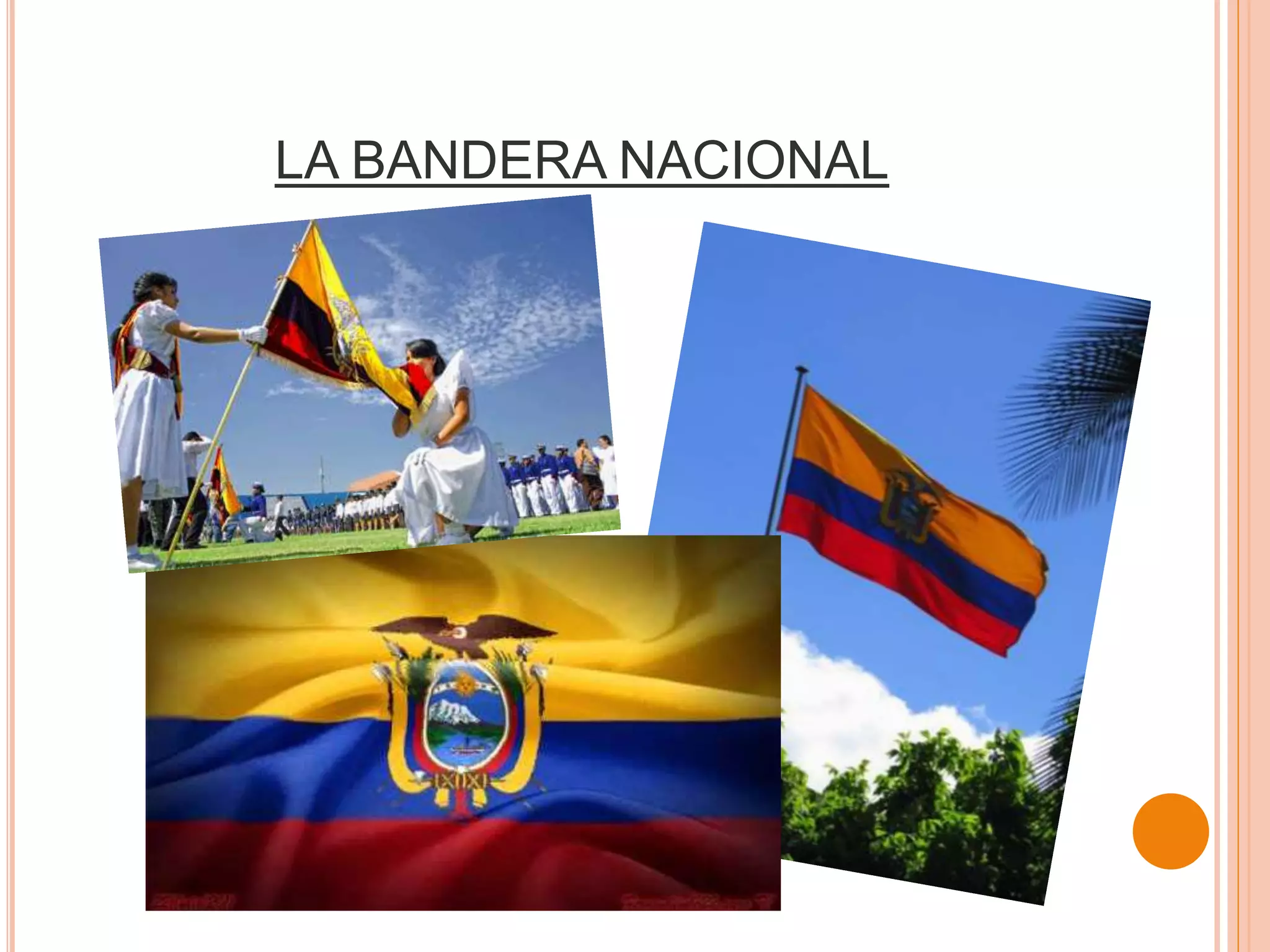 Día de la bandera nacional del Ecuador | PPTX