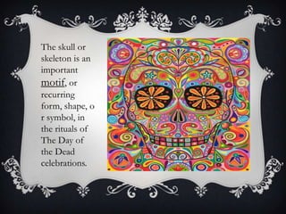 Día de los muertos ppt | PPTX | National & Civic Holidays | Holidays